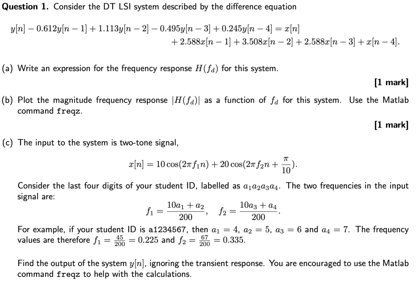 Solved Question 1. Consider the DT LSI system described by | Chegg.com