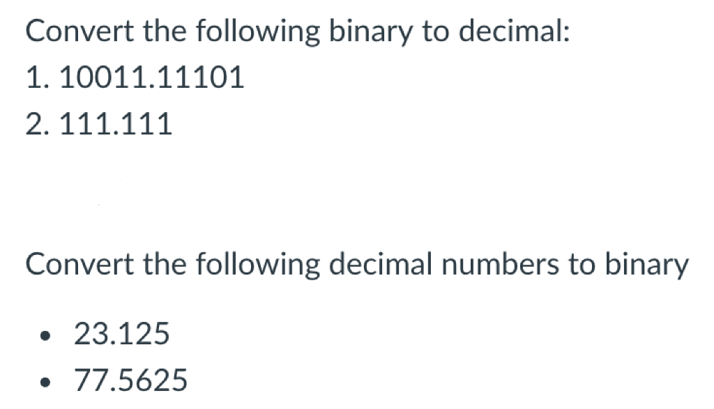 Solved Convert the following binary to decimal: | Chegg.com