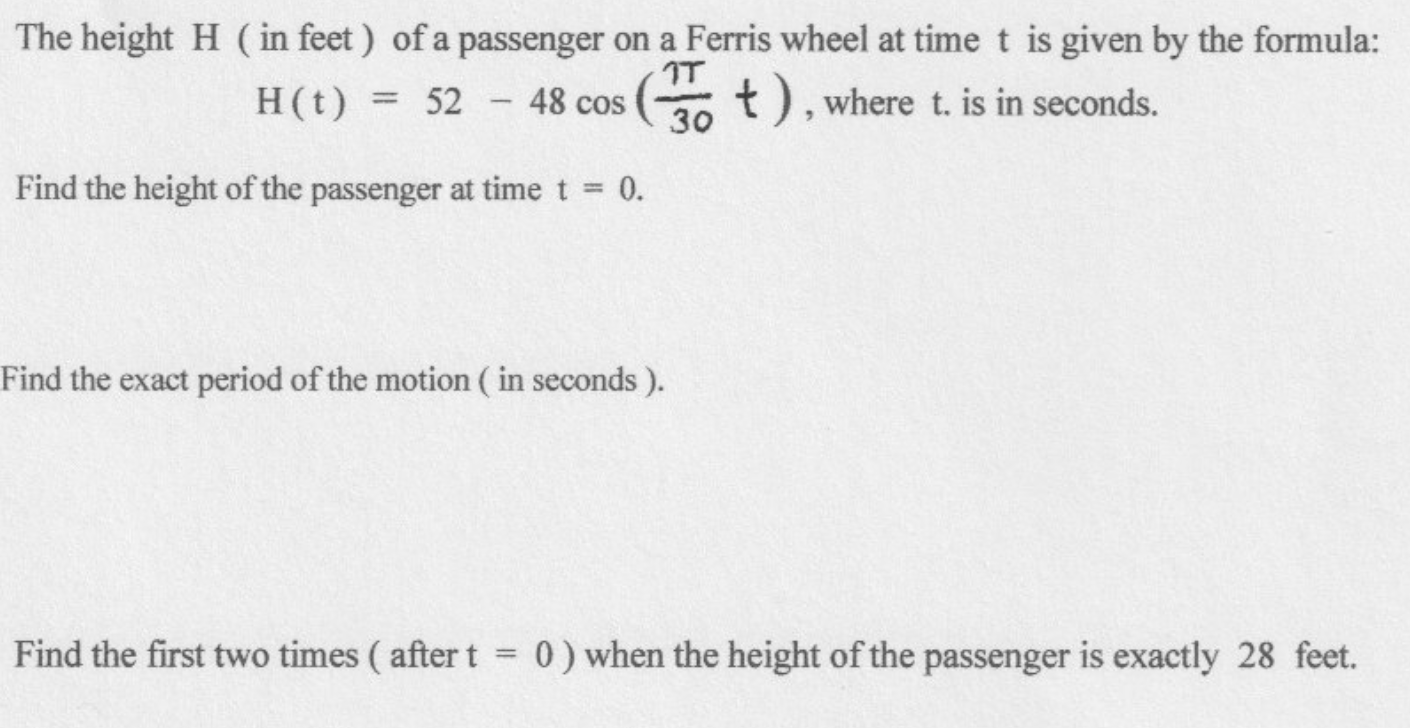Solved The height H (in feet) of a passenger on a Ferris | Chegg.com