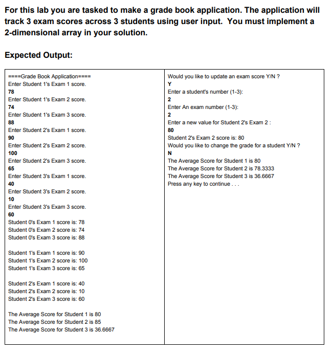 Solved For this lab you are tasked to make a grade book | Chegg.com