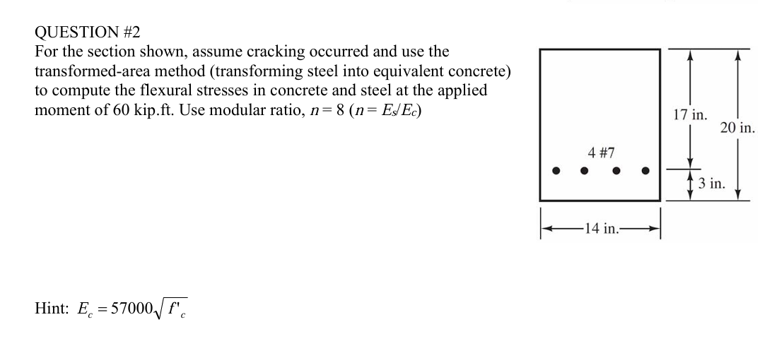 Solved QUESTION #2For the section shown, assume cracking | Chegg.com