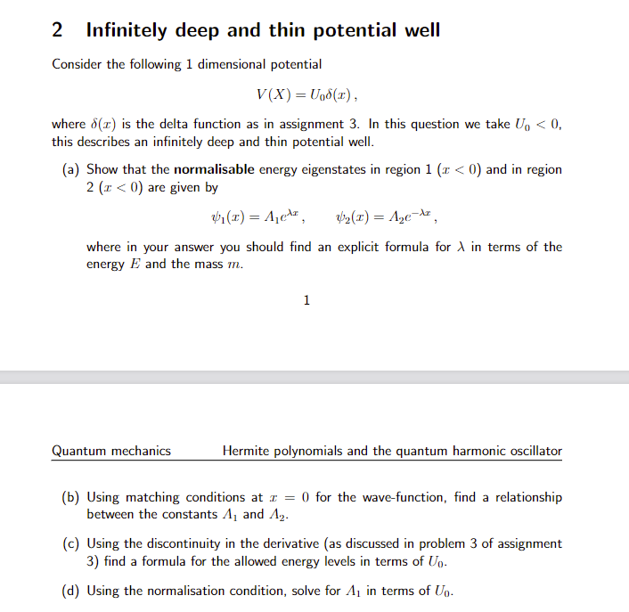 Solved 2 Infinitely deep and thin potential well Consider | Chegg.com
