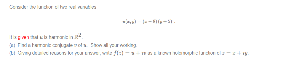 Solved Consider The Function Of Two Real Variables Ux Y 0762