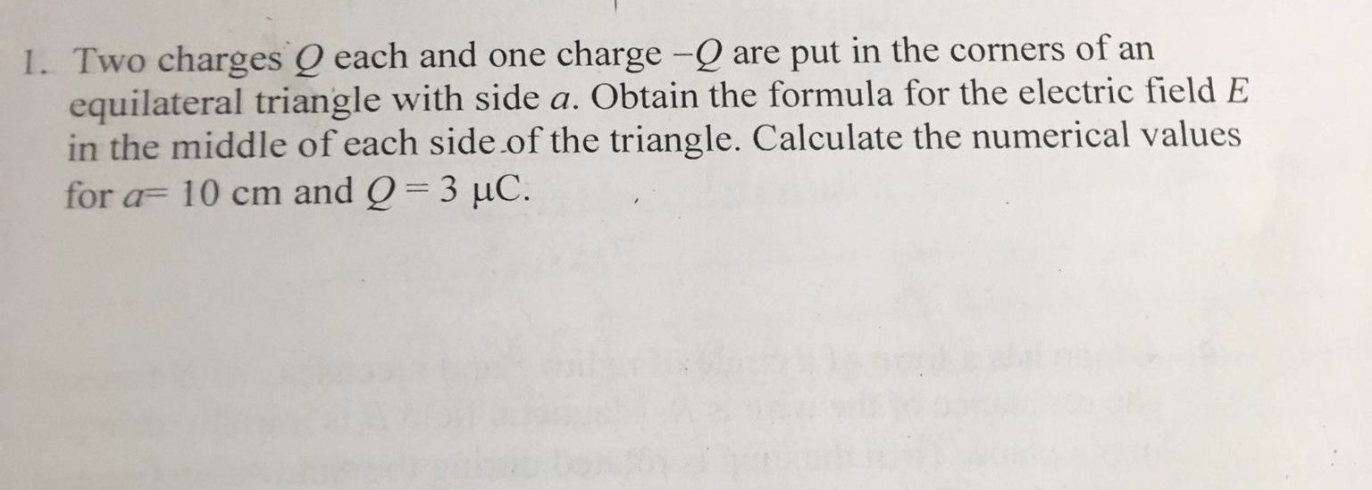 Solved 1. Two charges Q each and one charge -Q are put in | Chegg.com