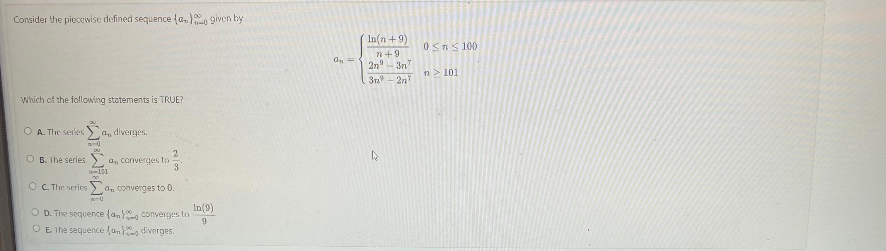 Solved Consider the piecewise defined sequence {an}n=0∞ | Chegg.com
