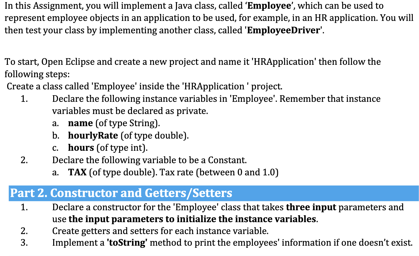 Solved In this Assignment, you will implement a Java class, | Chegg.com
