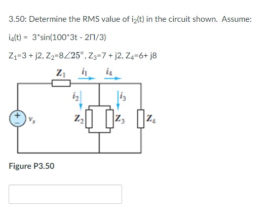 Solved 3.50: Determine the RMS value of i2(t) ﻿in the | Chegg.com