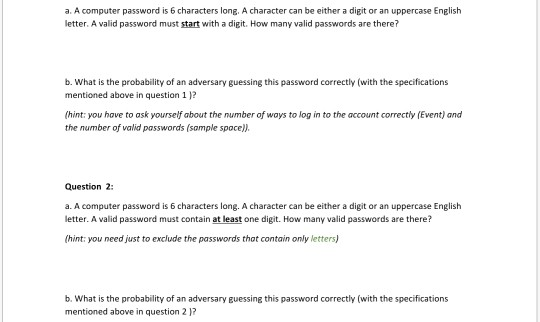 Solved a. A computer password is 6 characters long. A | Chegg.com