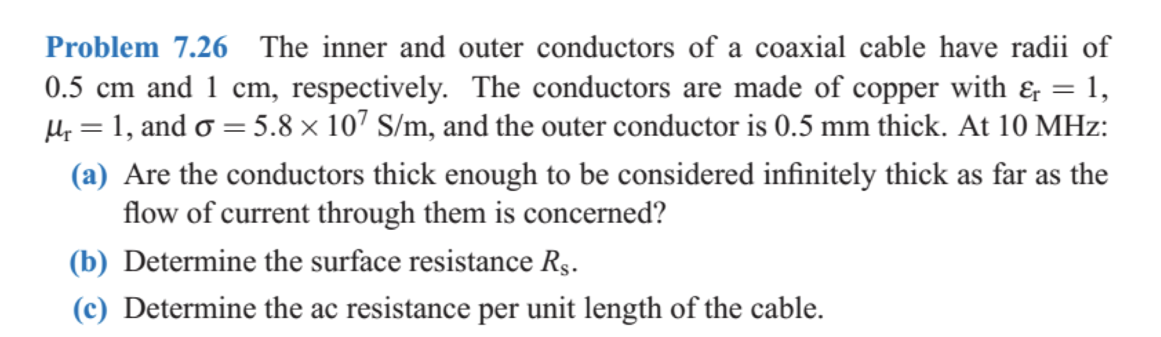 Solved Problem 7.26 The inner and outer conductors of a | Chegg.com