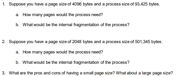 Solved 1. Suppose you have a page size of 4096 bytes and a | Chegg.com