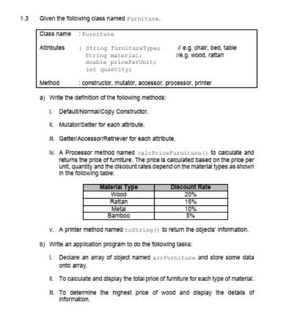 Solved 1.3 Given the following class named Furniture. Class | Chegg.com