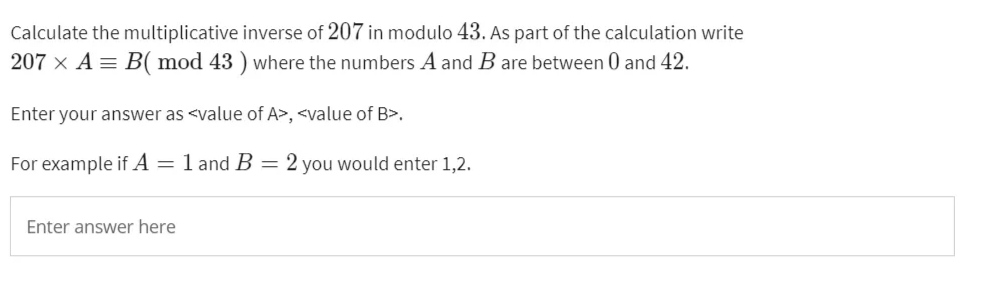 Solved Calculate the multiplicative inverse of 207 in modulo | Chegg.com