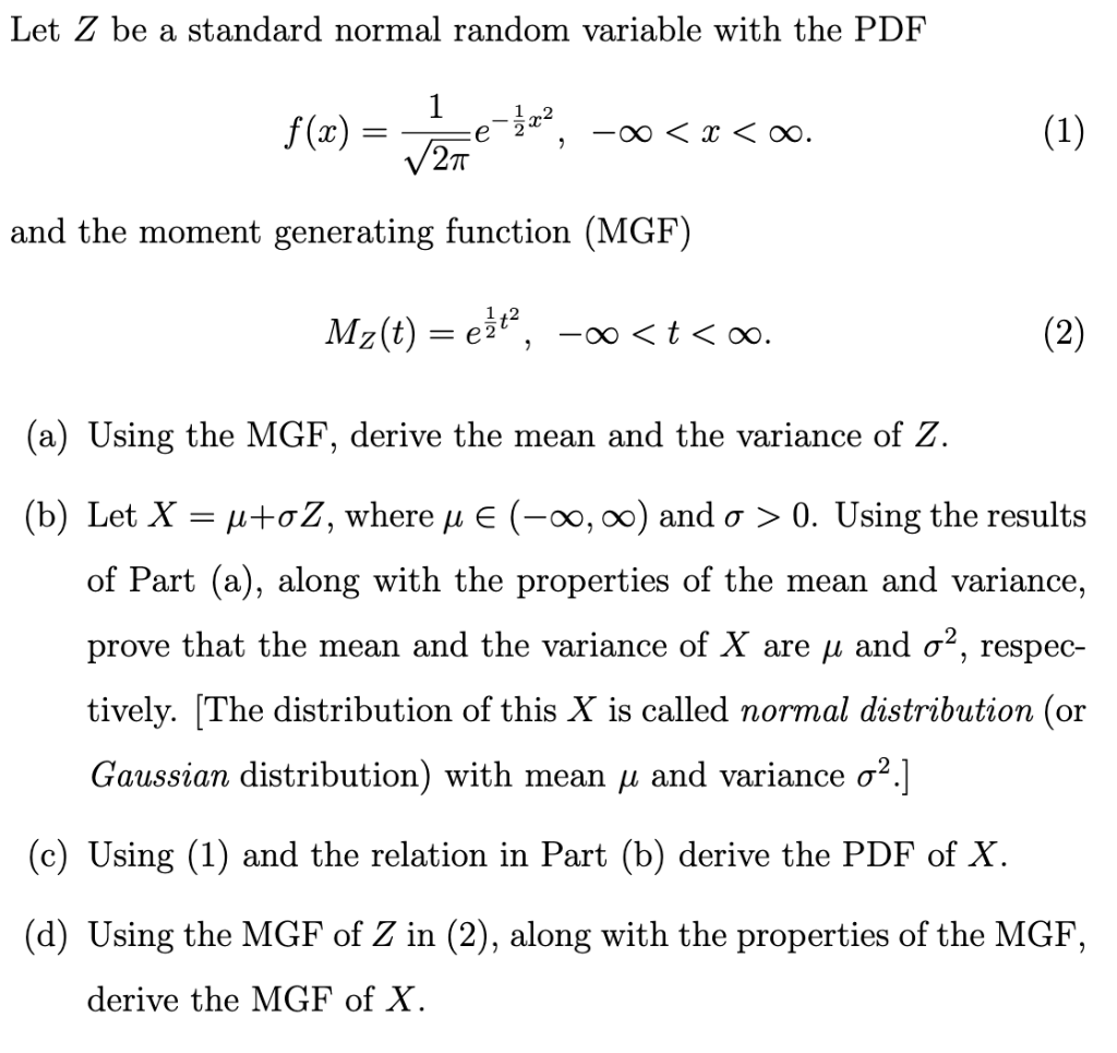 Solved Let Z be a standard normal random variable with the | Chegg.com