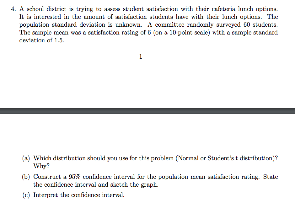 Solved 4. A school district is trying to assess student | Chegg.com