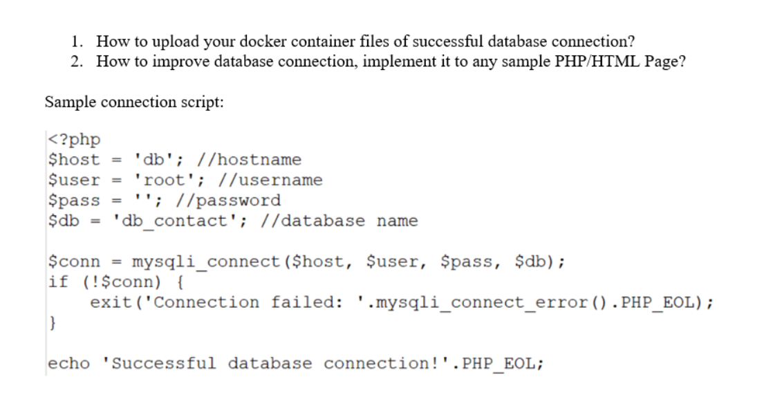 Solved 1. How to upload your docker container files of | Chegg.com