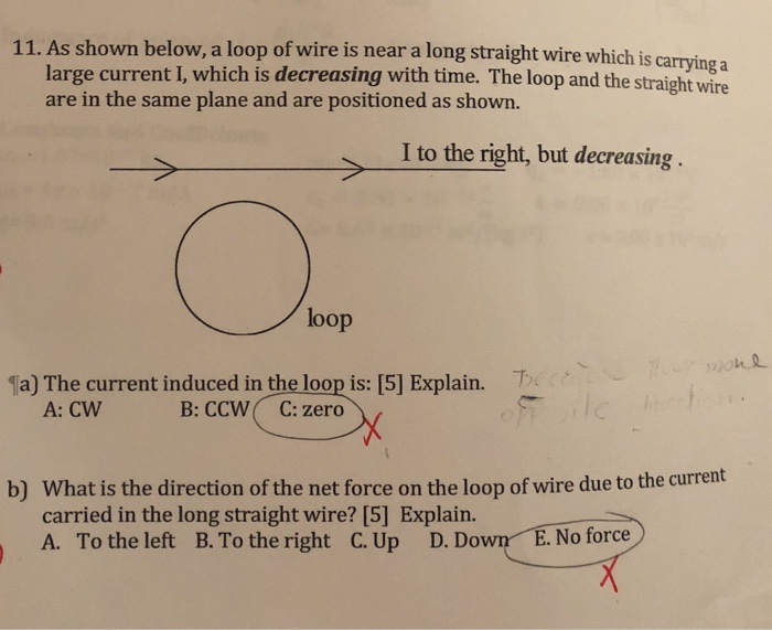 Solved 11. As shown below, a loop of wire is near a long | Chegg.com