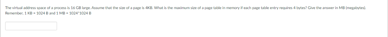 Solved Remember, 1 KB=1024 B and 1MB=1024∗1024 B | Chegg.com