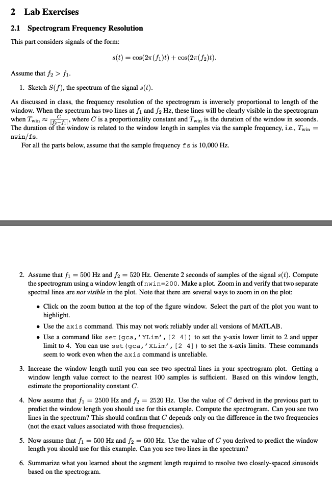 2 Lab Exercises 2.1 Spectrogram Frequency Resolution | Chegg.com