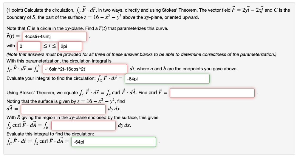 Solved F dr, in two ways, directly and using Stokes' | Chegg.com