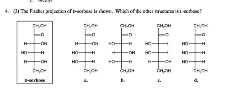 Solved (2) The Fischer projection of D-sorbose is shown. | Chegg.com