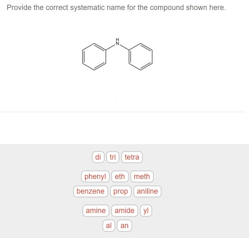 Solved Provide the correct systematic name for the compound | Chegg.com