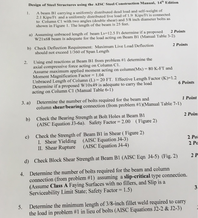 Solved ign of Steel Structures using the AISC Steel | Chegg.com