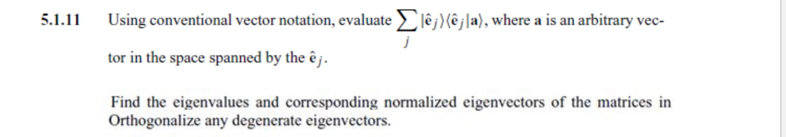 5.1.11 Using conventional vector notation, evaluate | Chegg.com