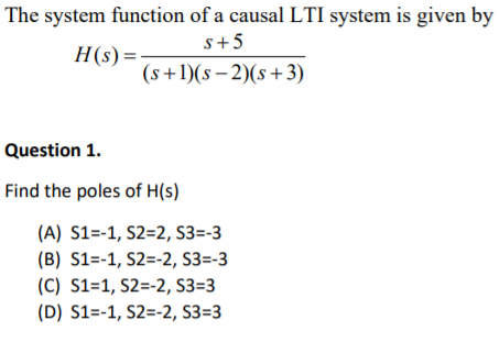 Solved The system function of a causal LTI system is given | Chegg.com