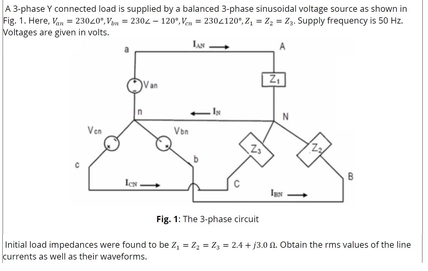Solved Initial load impedances were found to be | Chegg.com