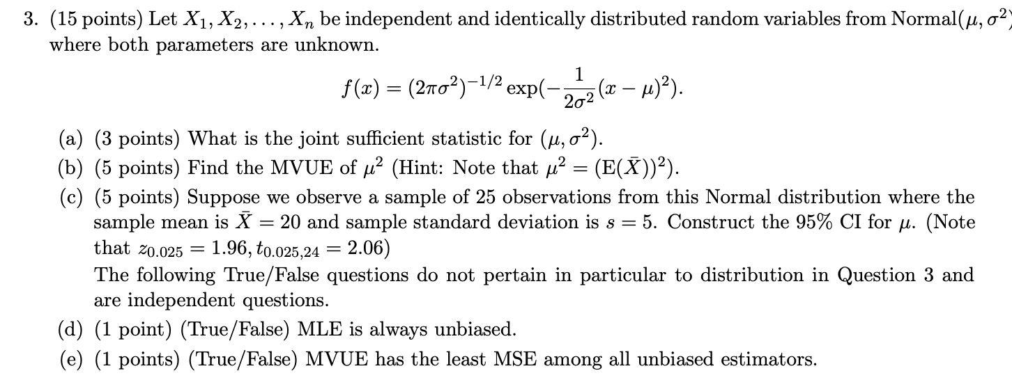 Solved (15 points) Let X1,X2,…,Xn be independent and | Chegg.com