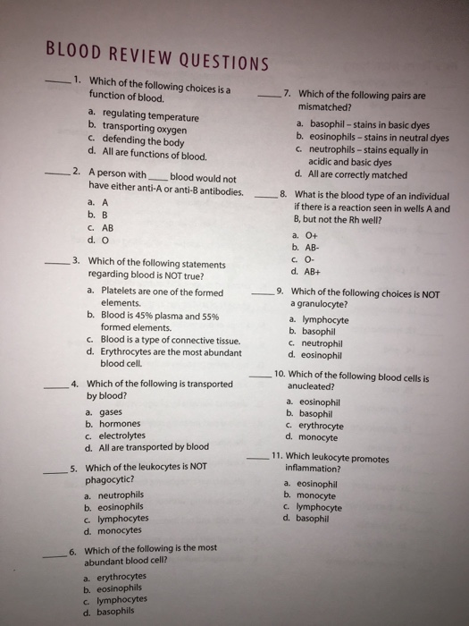 Solved BLOOD REVIEW QUESTIONS 1. Which of the following | Chegg.com