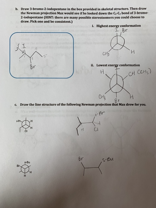 Solved b. Draw 3-bromo-2-iodopentane in the box provided in | Chegg.com