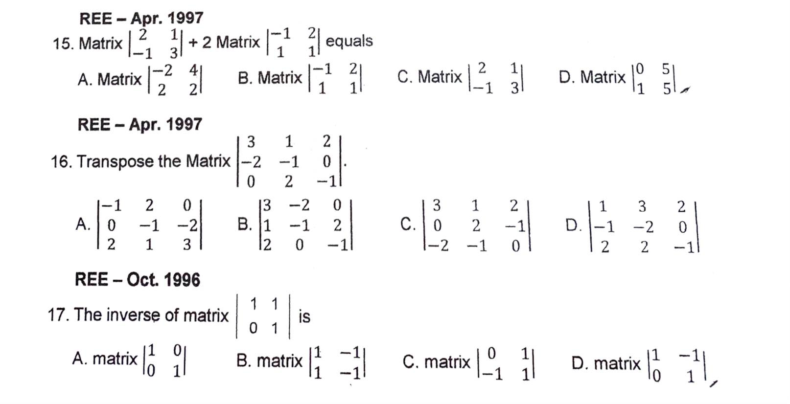 Solved REE-Apr. 1997 15. Matrix ₁ -2 41 $122² 21 A. Matrix | Chegg.com