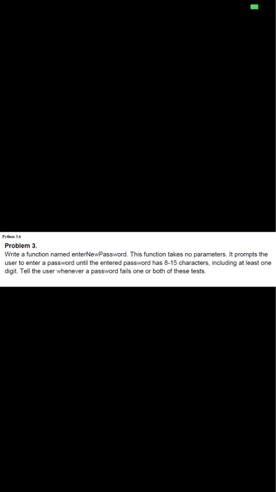 Solved Pythee 36 Problem 3. Write a function named | Chegg.com