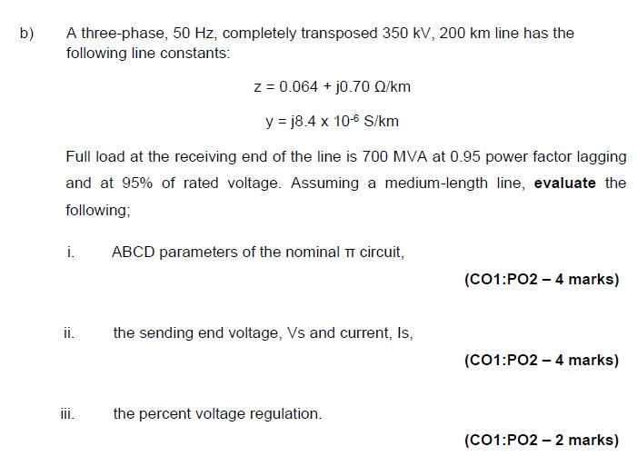 Solved a) Conductors of a single phase transmission line | Chegg.com