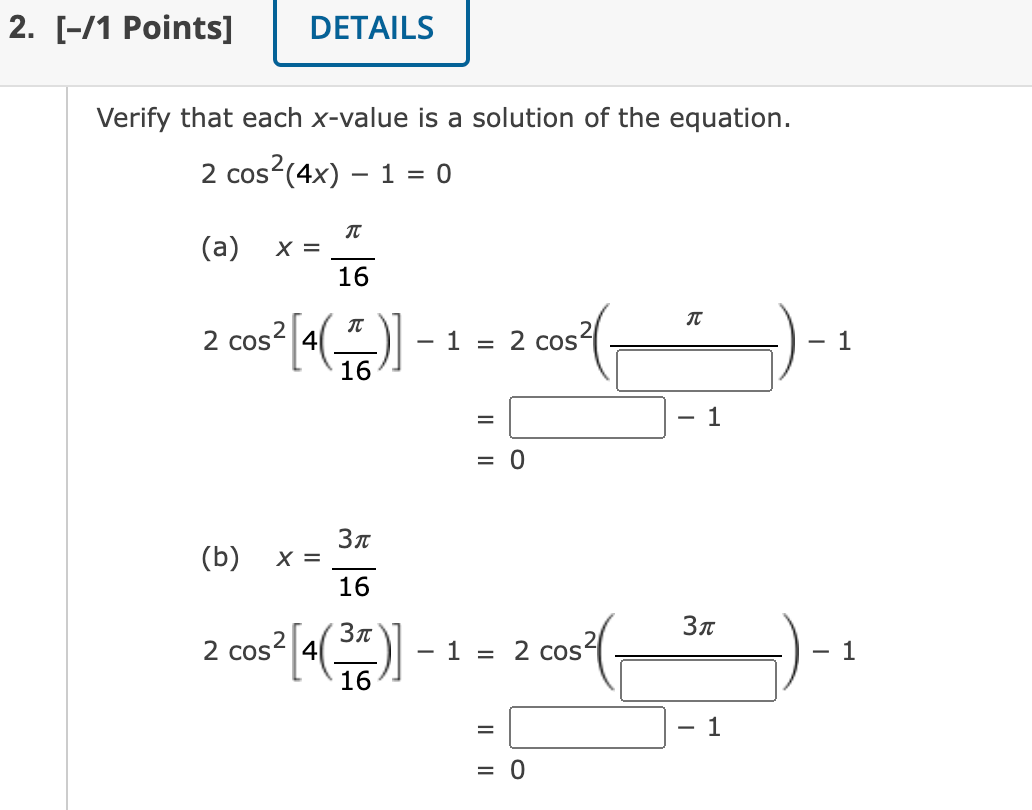Solved Verify that each x-value is a solution of the | Chegg.com