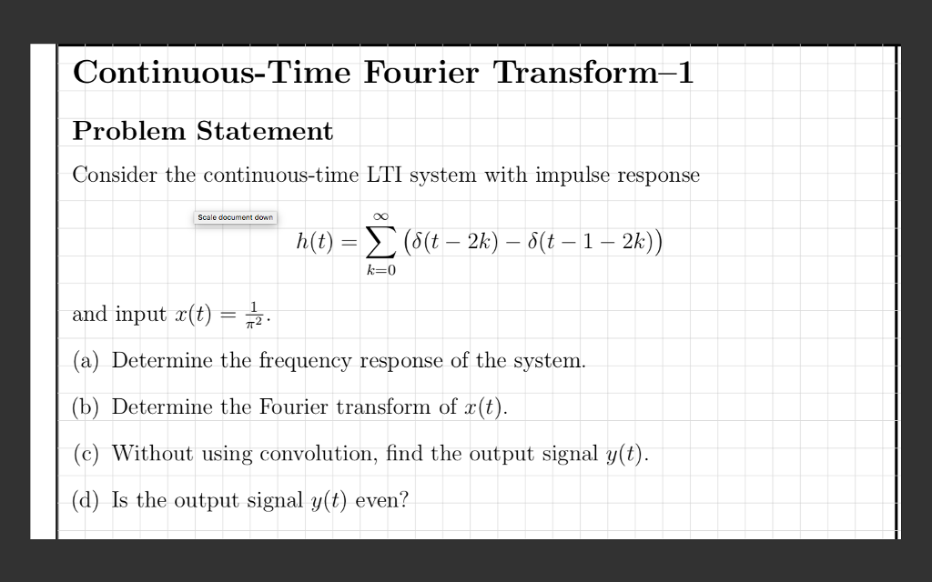 Solved Continuous-Time Fourier Transform-1 Problem Statement | Chegg.com