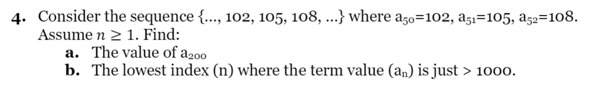 Solved 4. Consider the sequence {…,102,105,108,…} where | Chegg.com