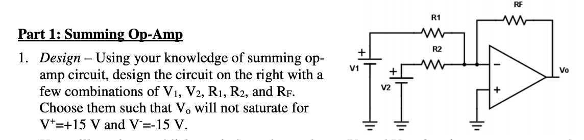 Solved RE R1 R2 V1 Part 1: Summing Op-Amp 1. Design – Using | Chegg.com