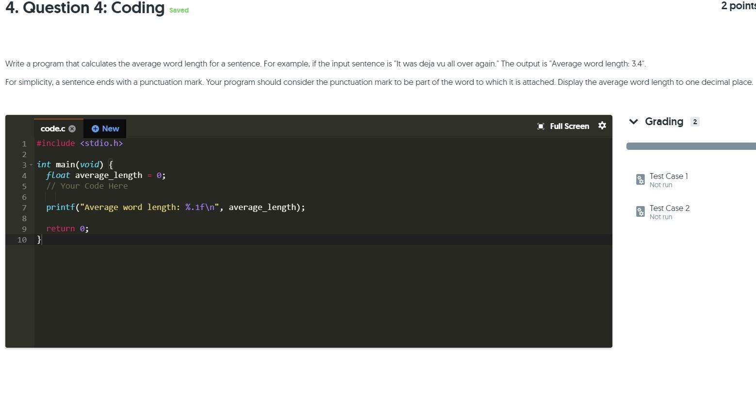 Solved 4 Question 4 Coding Saved 2 Points Write A Program 