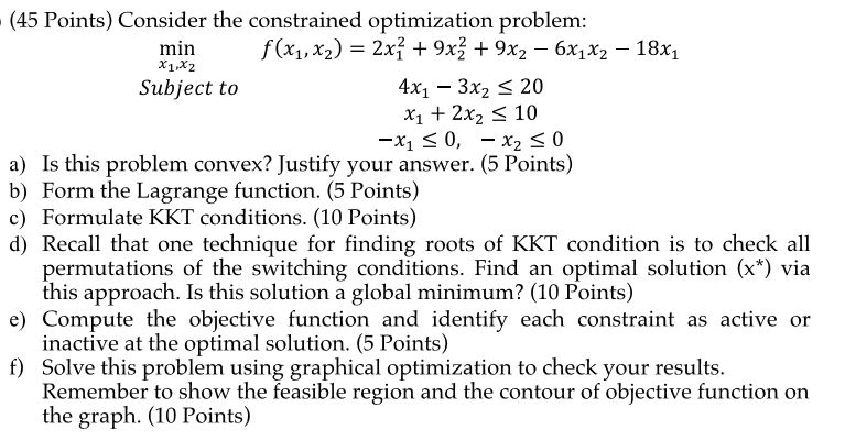 - (45 Points) Consider the constrained optimization | Chegg.com
