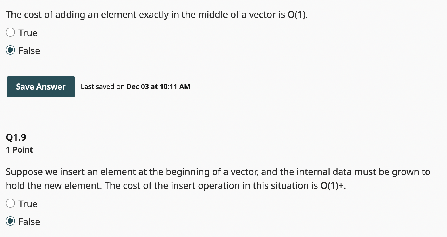 Solved It is much more expensive to insert an element at the | Chegg.com
