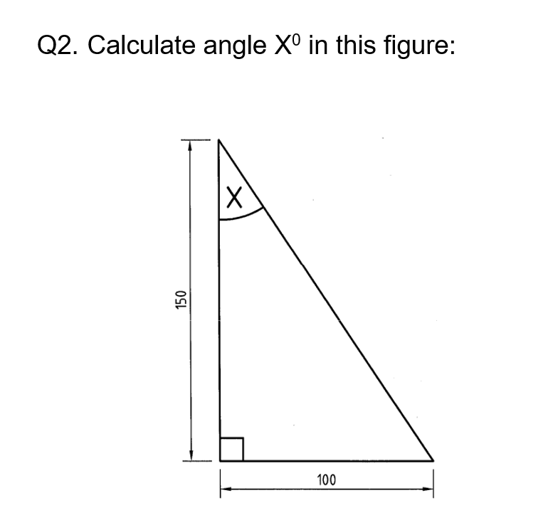Solved Q2. Calculate angle X0 in this figure: | Chegg.com