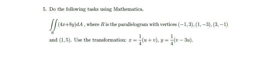 Solved **Only Wolfram Mathematica. Don't give handwritten | Chegg.com
