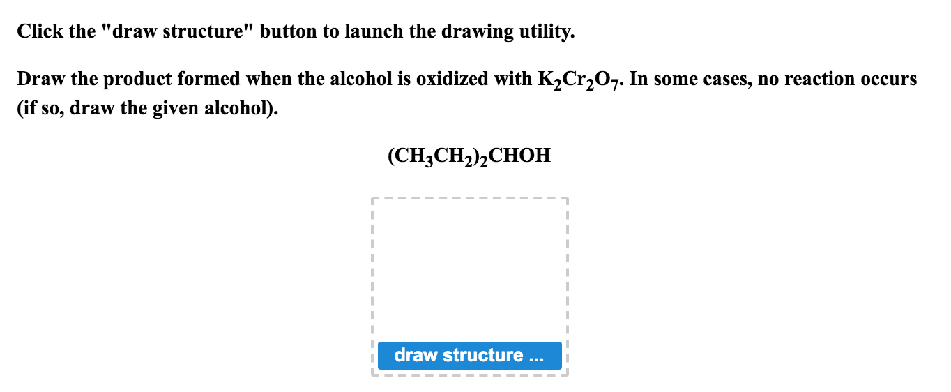 Solved Click the "draw structure" button to launch the | Chegg.com