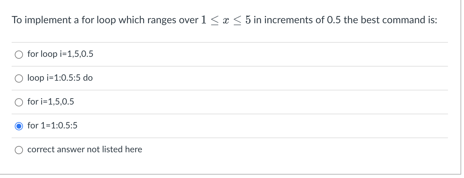 Solved To implement a for loop which ranges over 1≤x≤5 in | Chegg.com