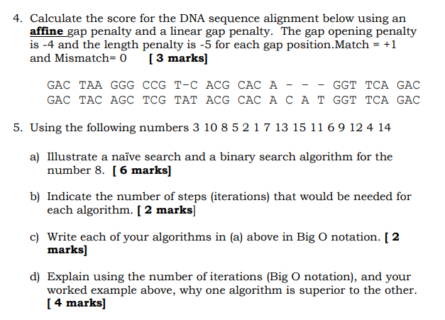 4. Calculate the score for the DNA sequence alignment | Chegg.com