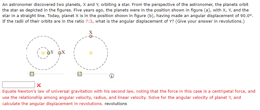 Solved An astronomer discovered two planets, X and Y, | Chegg.com