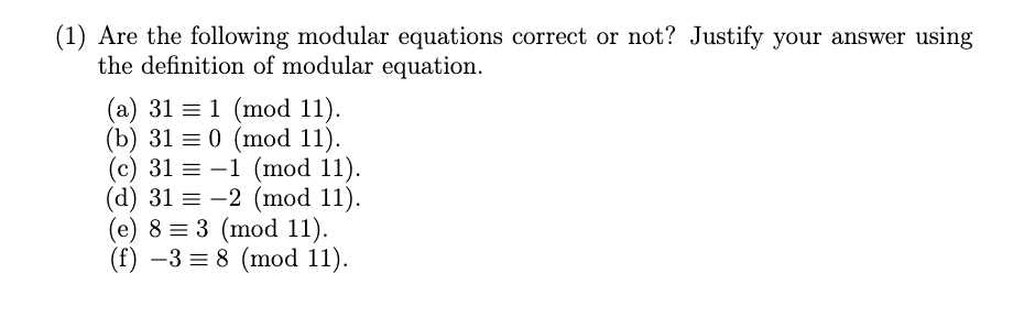 Solved 1 Are The Following Modular Equations Correct Or
