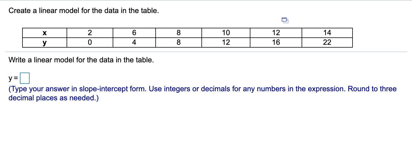 Solved Create A Linear Model For The Data In The Table 2 Chegg